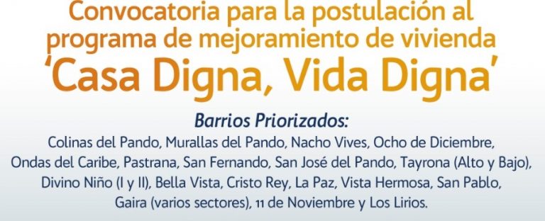 600 Familias serán beneficiadas con el programa ‘Casa digna, Vida Digna ...