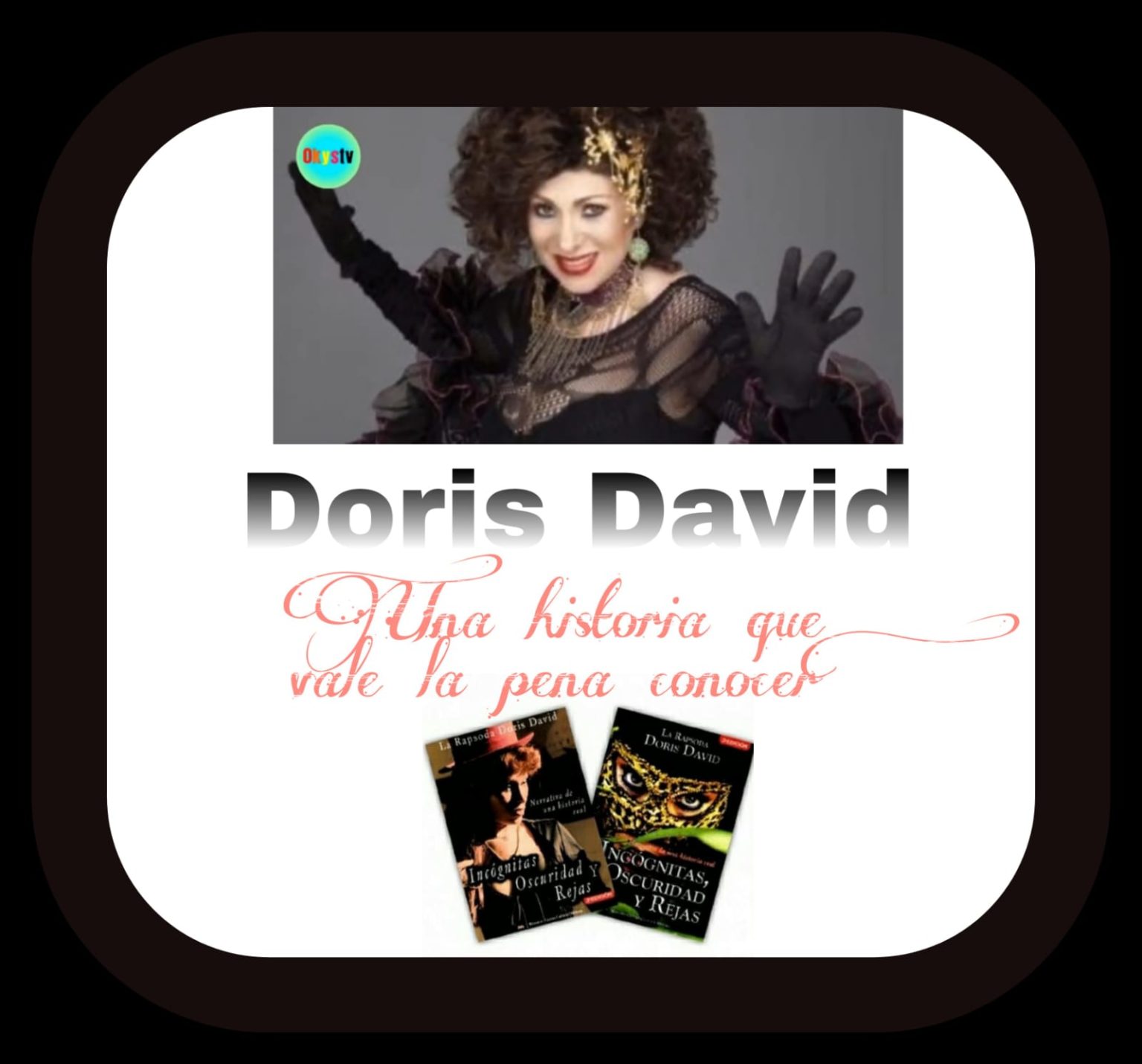 Los libros de Doris David, su narración y su vida, una historia que ...
